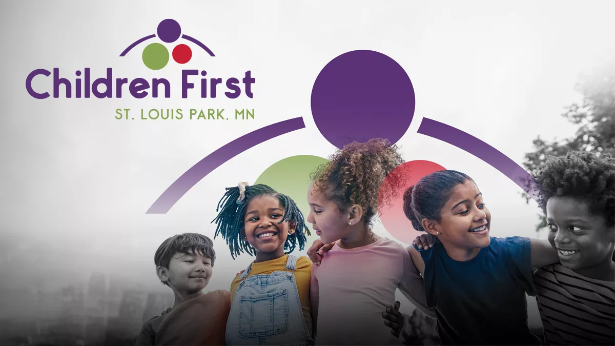 Children First - Your kids. My kids. Our kids.